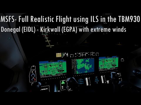 Steam Community :: Video :: MSFS- Full Flight using ILS in the TBM930 | Donegal (EIDL)-Kirkwall ...