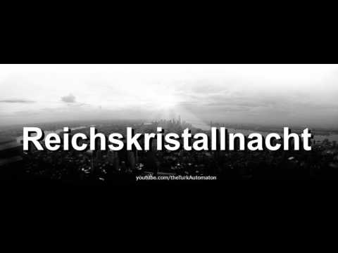 How to pronounce Reichskristallnacht in German