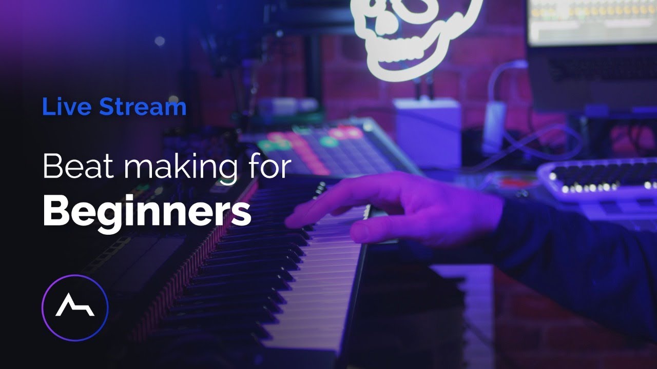 Live stream - Beat Making For Beginners plus Q&A