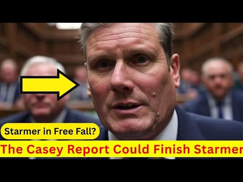 Casey Report EXPOSES Keir Starmer – Career in Jeopardy?