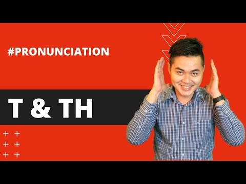 Vietnamese : How to Pronounce T and TH consonants - Southern Accent
