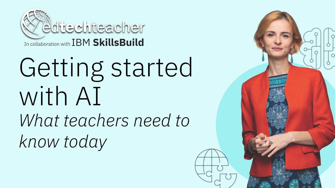 Getting Started with AI: What Teachers Need to Know Today