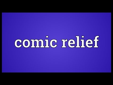 Comic relief Meaning