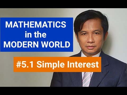Simple interest (Mathematics in the Modern World, GE Curriculum Higher Education)