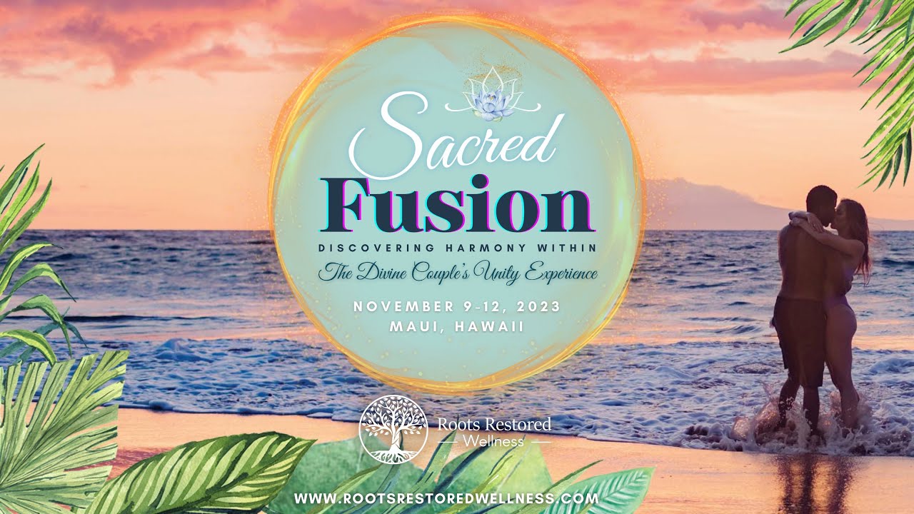 Sacred Fusion – The Divine Couple's Experience, Nov. 9-12 in Maui