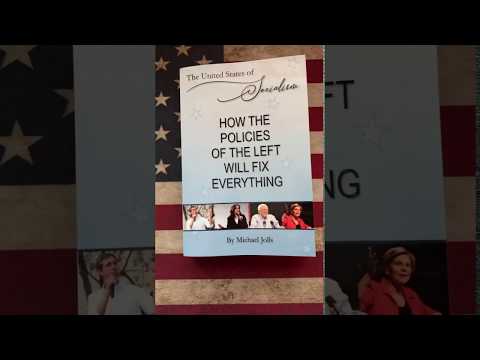 HOW THE POLICIES OF THE LEFT WILL FIX EVERYTHING: The United States of Socialism