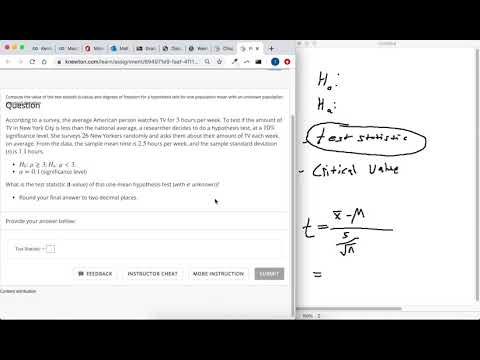 Compute the value of the test statistic t value and degrees of freedom for a hypothesis test for one