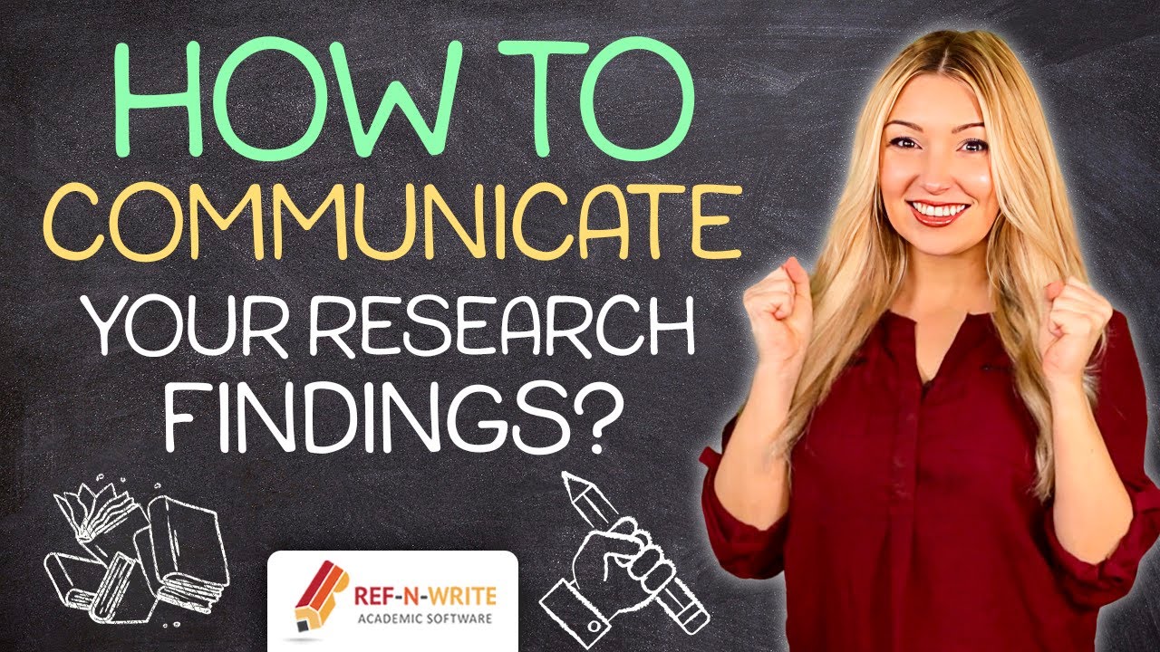 How to Communicate Your Research Findings Engagingly?