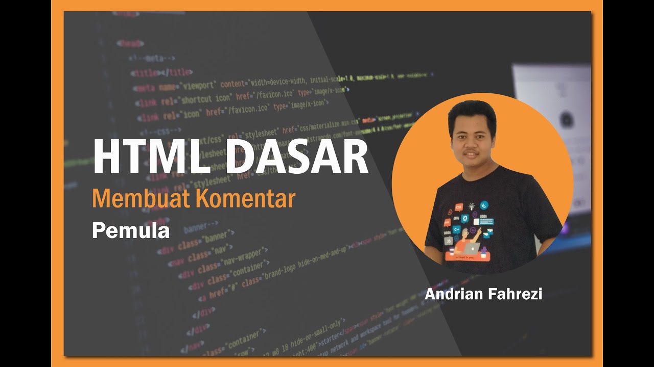 Cara Membuat Komentar di HTML | html dasar
