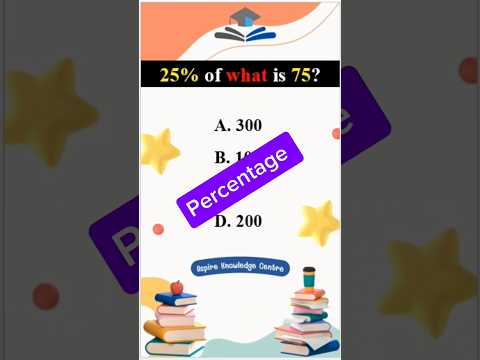 Percentage | 25% of what is 75 #olympiad #maths #easytricks #mathstricks