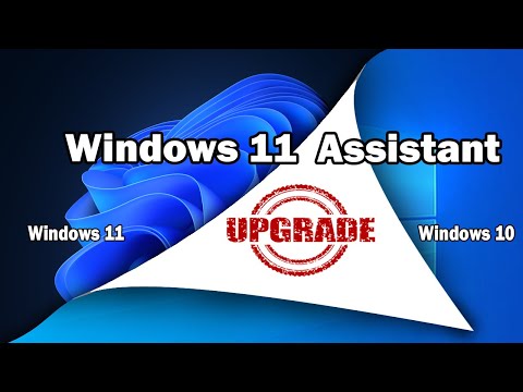 WINDOWS 11 ASSISTANT FULL TUTORIAL || FREE UPGRADE TO WINDOWS 11