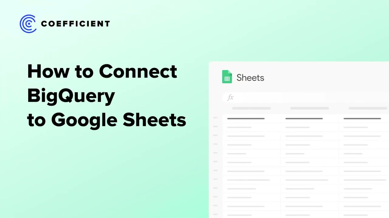 How to Connect BigQuery to Google Sheets: Live Data in Google Sheets