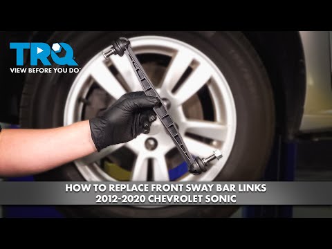 How to Replace Front Sway Bar Links 2012-2020 Chevrolet Sonic