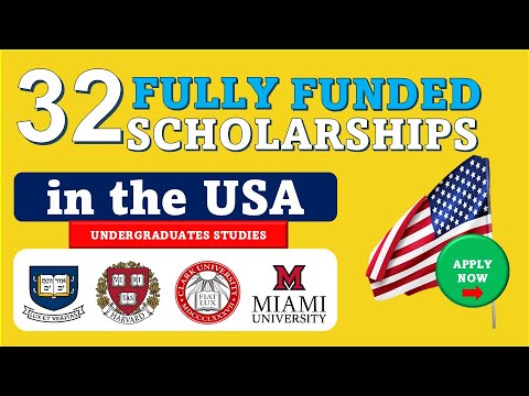 FULL RIDE USA! 32 Fully Funded Scholarships for International Students