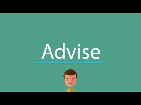 How to say Advise