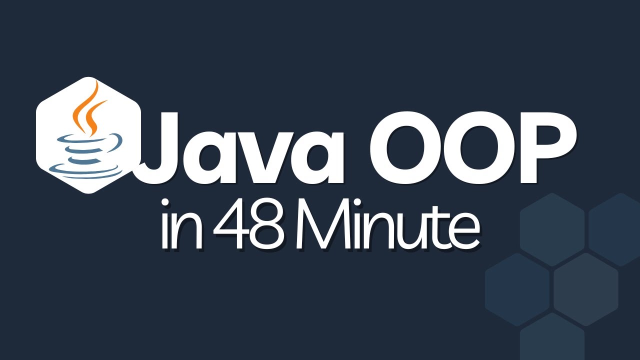 🚨 Learn Java OOP in 48 Minutes |  Java OOP Tutorial for Beginners