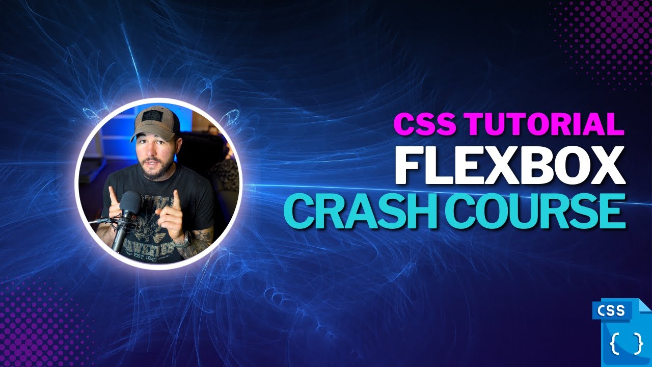 CSS Flexbox - The Complete 2023 Crash Course