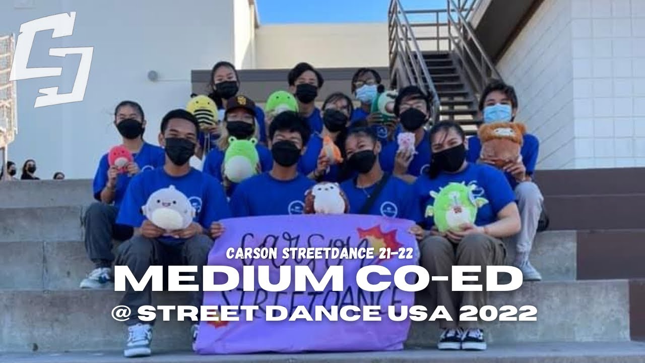 Carson Streetdance 21-22 | Medium Co-Ed @ Street Dance USA 2022