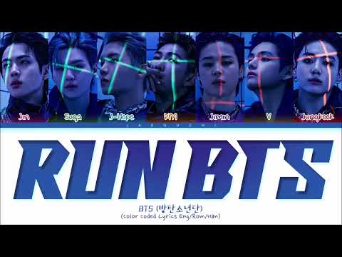 BTS Run BTS Lyrics (방탄소년단 달려라 방탄 가사) [Color Coded Lyrics/Han/Rom/Eng]