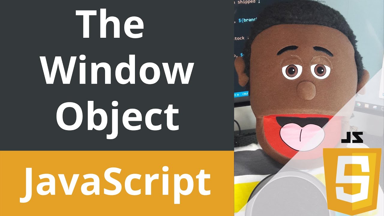 JavaScript - Working with the window object