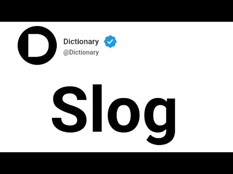 Slog Meaning In English