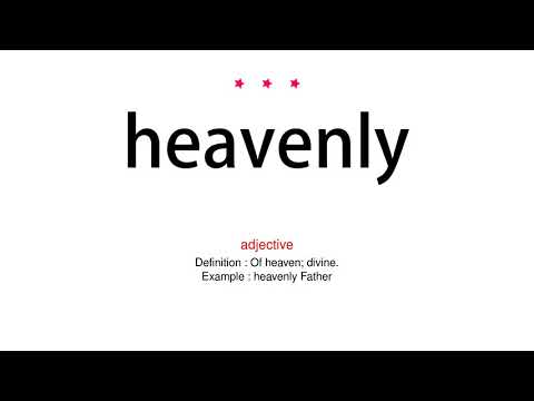 How to pronounce heavenly - Vocab Today