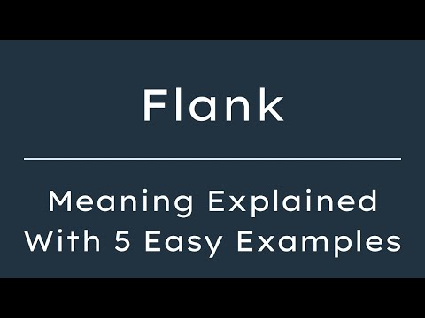 What Does Flank Mean? Flank Meaning in English With 5 Example Sentences