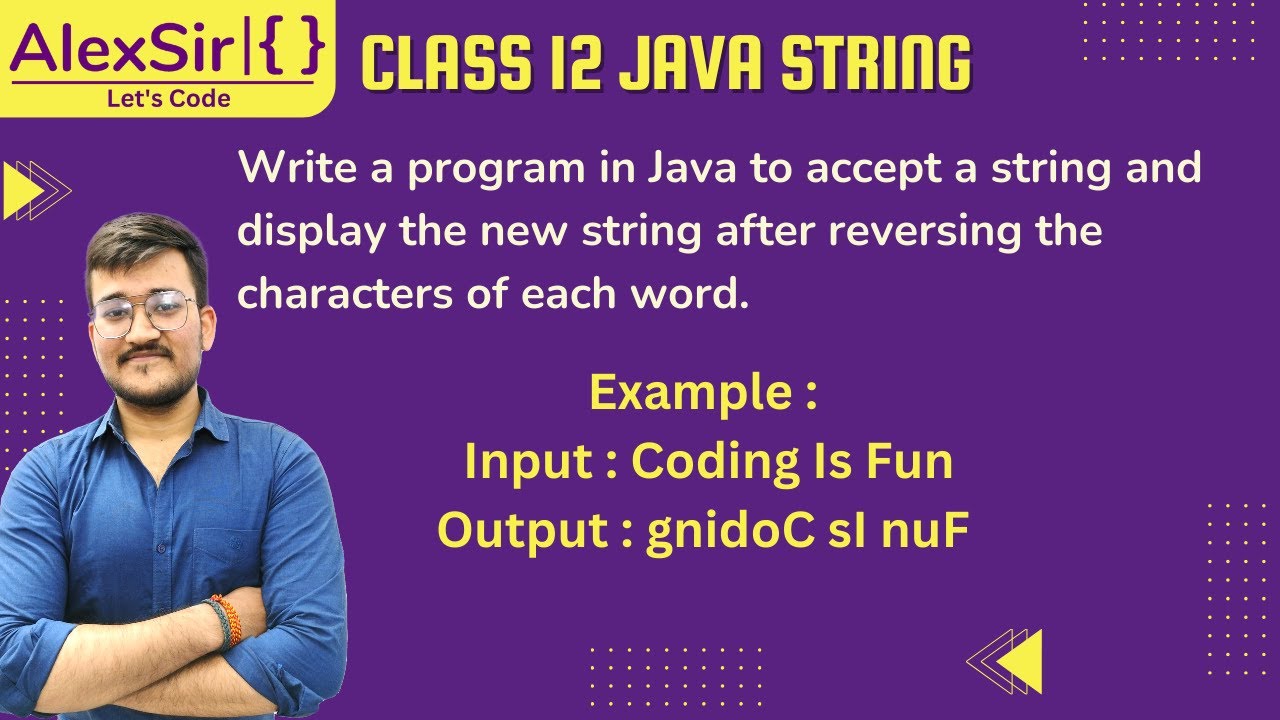 Class 12 ISC JAVA || String Program in Java-3