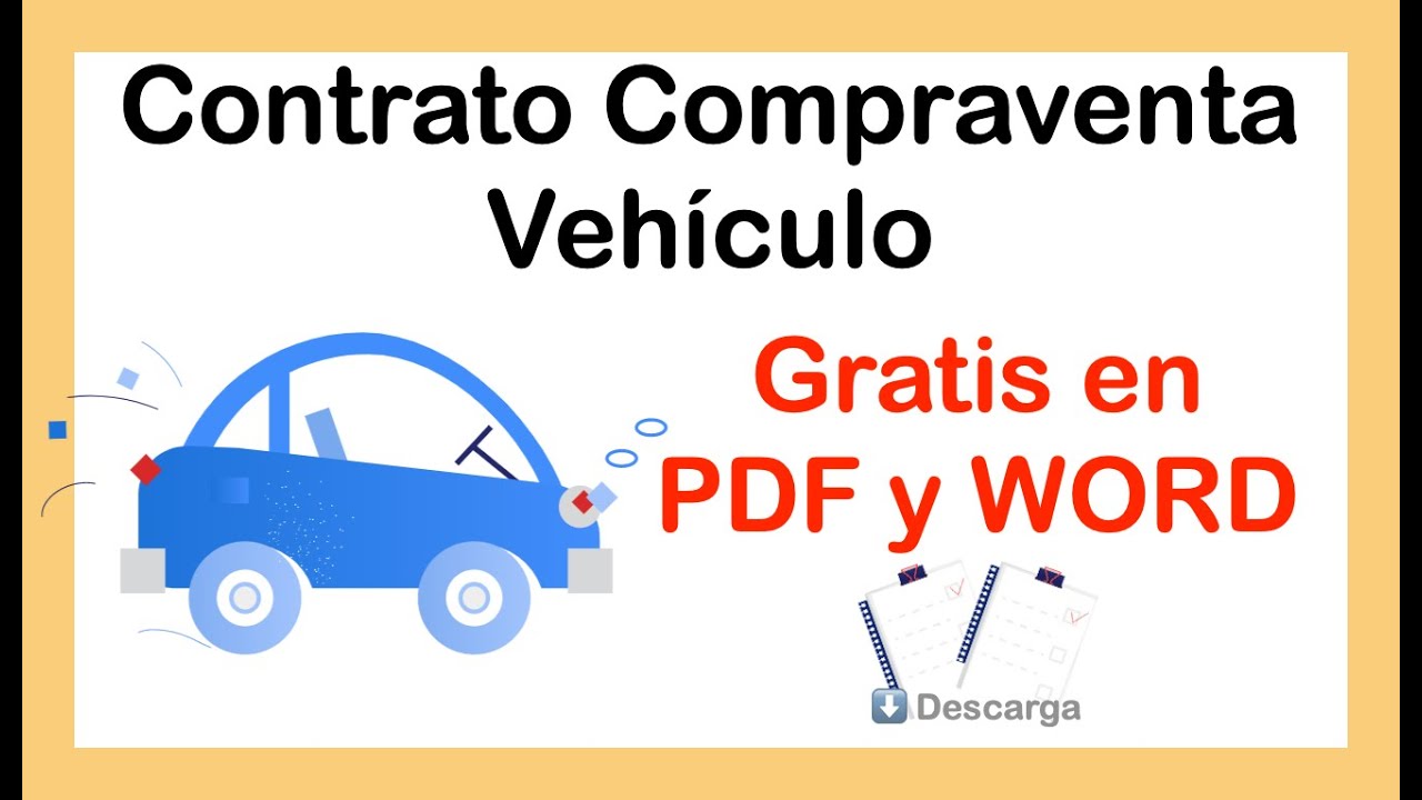 Contrato Compraventa Vehículo Gratis en PDF o WORD