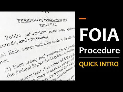 FOIA Procedure Quick Intro