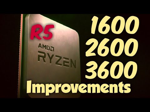 Ryzen 5 1600 vs 2600 vs 3600