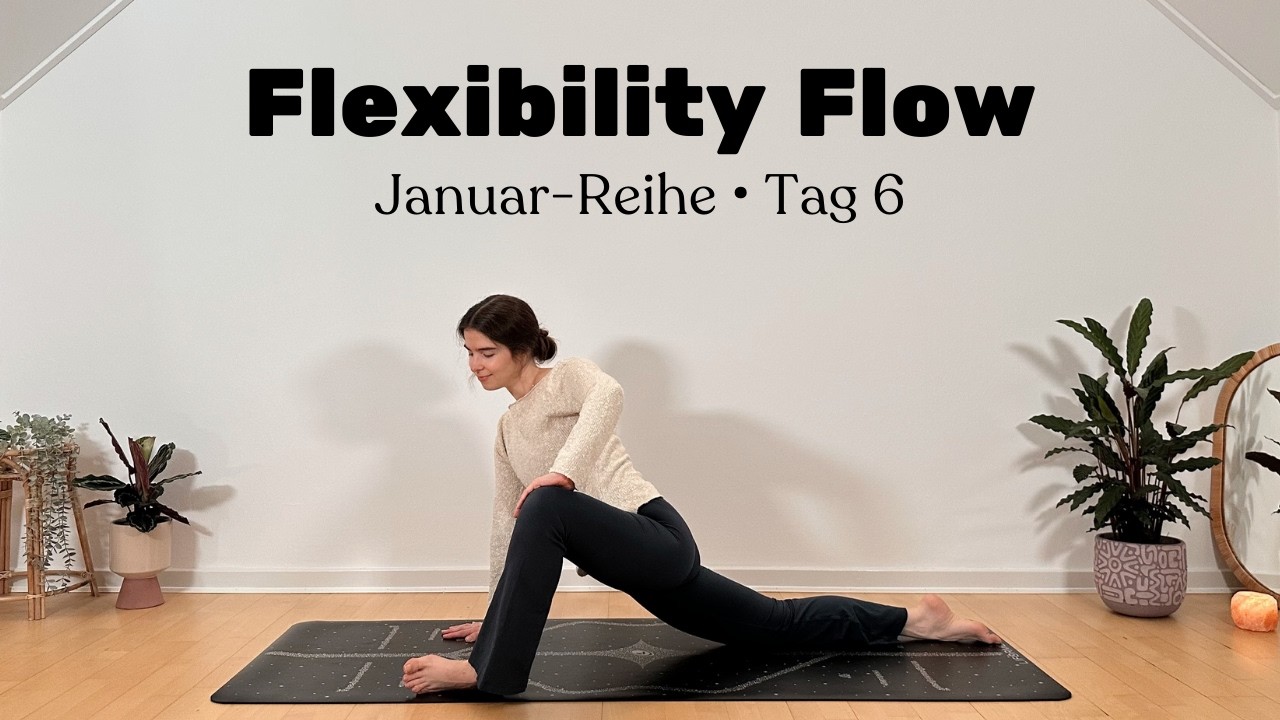 20 MIN YOGA || Flexibility Flow – Beweglichkeit verbessern! (TOGETHER – Yoga im Januar 2026)