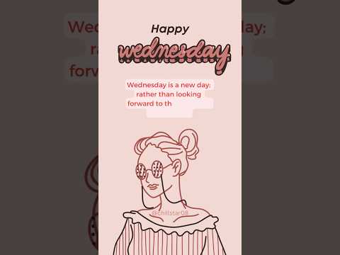 Wednesday Blessing: Motivation and Positivity🌟Good Morning Happy Wednesday#Wednesday#status#blessing