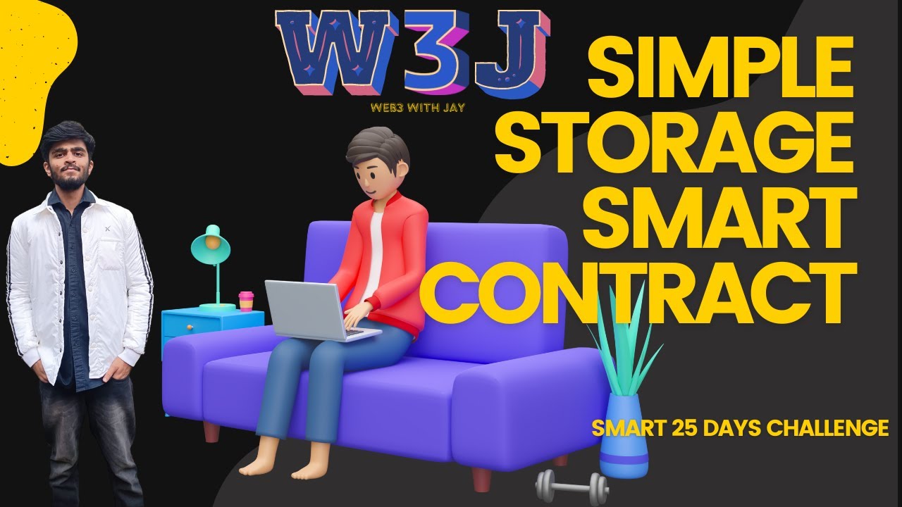 Simple Storage Smart Contract - Smart 25 Days Challenge - Day 2