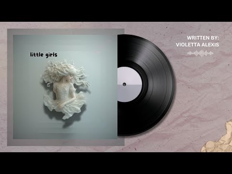 "little girls" – lyrics by Violetta Alexis, visuals by MidJourney (AI Music Video), singing by SUNO
