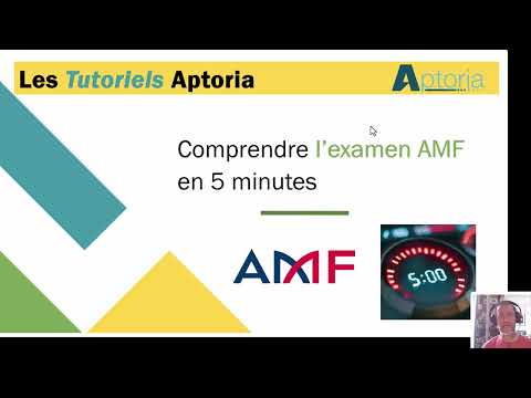 Comprendre l'examen AMF en 5 minutes
