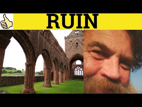 🔵Ruin Ruinous - Ruin Meaning - Ruinous Examples - Ruin Definition - Essential GRE Vocabulary