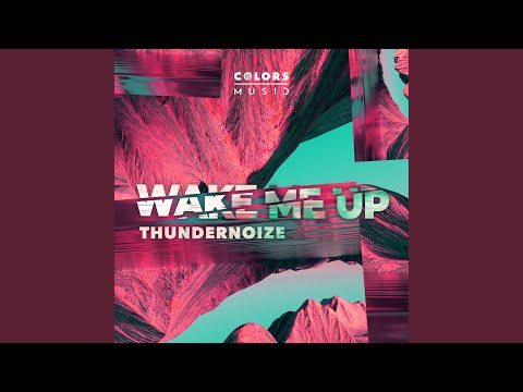 Wake Me Up (Extended Mix)