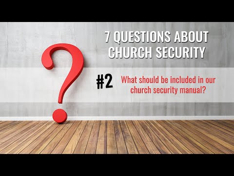 What should be included in my church's security policy manual?