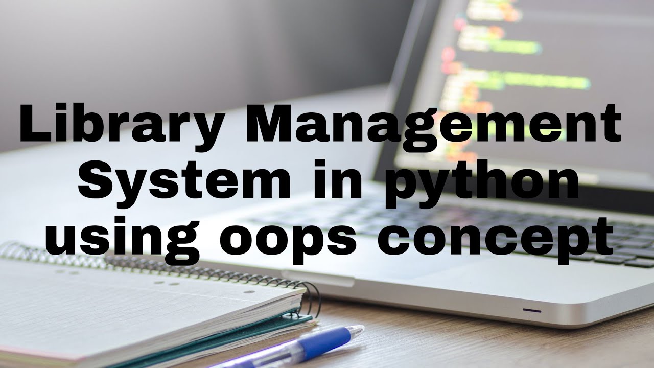 Library management system in python using oops concept | mini project | #python#codeAT #programming