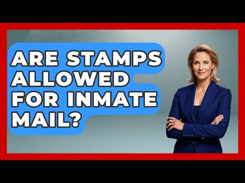 Are Stamps Allowed For Inmate Mail? - Jail & Prison Insider