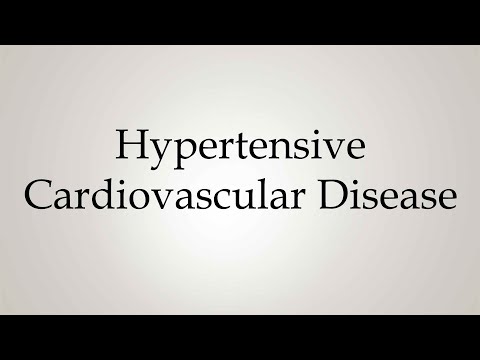 How to Pronounce ''Hypertensive Cardiovascular Disease''