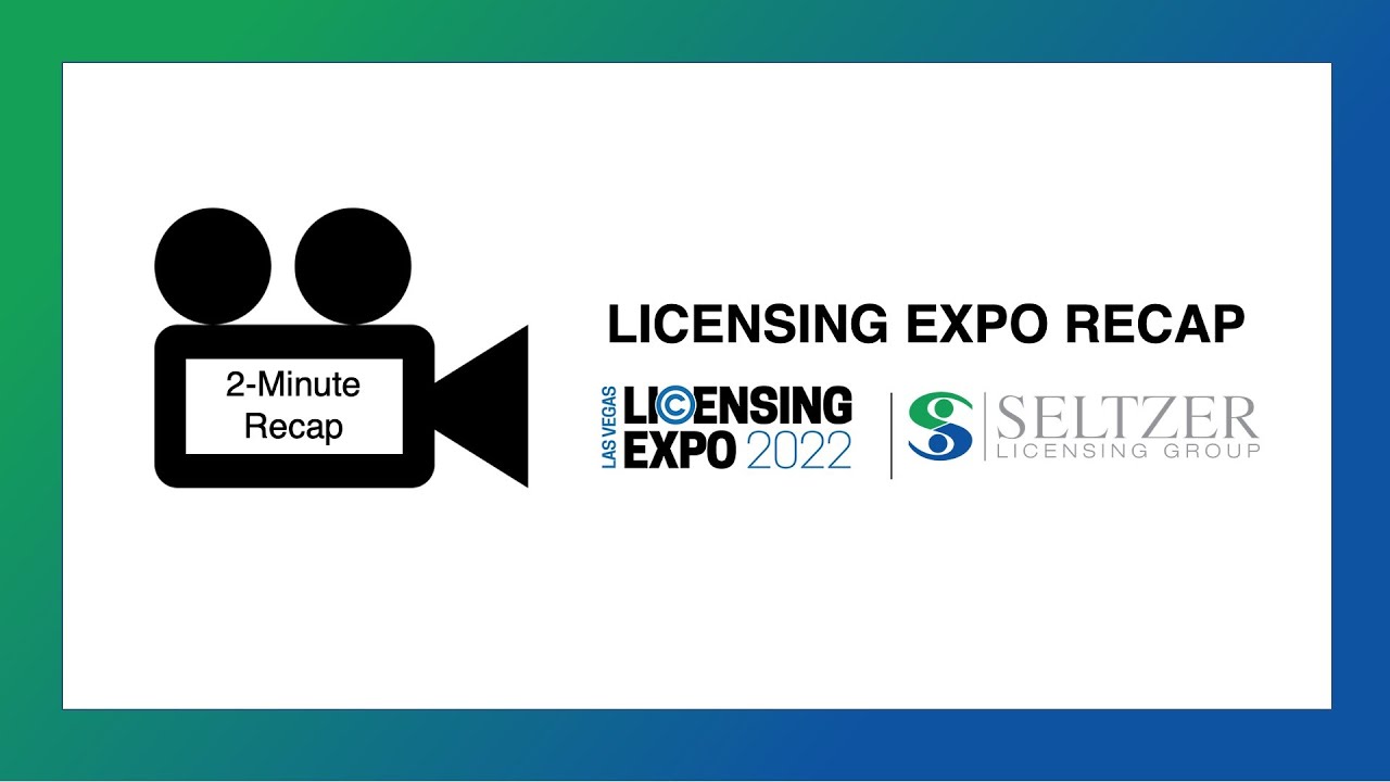 Licensing Expo 2022 Recap