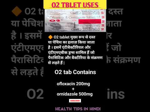 O2 tablet uses in hindi | Ofloxacin and ornidazole tablet uses in hindi #shortsfeed #shorts #facts