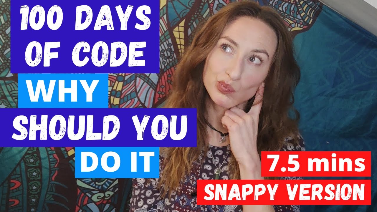 WHY YOU SHOULD DO THE 100 DAYS OF CODE CHALLENGE - SHORT VERSION | #100DAYSOFCODE | LILLY CODE