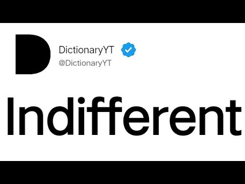 Indifferent Meaning in English