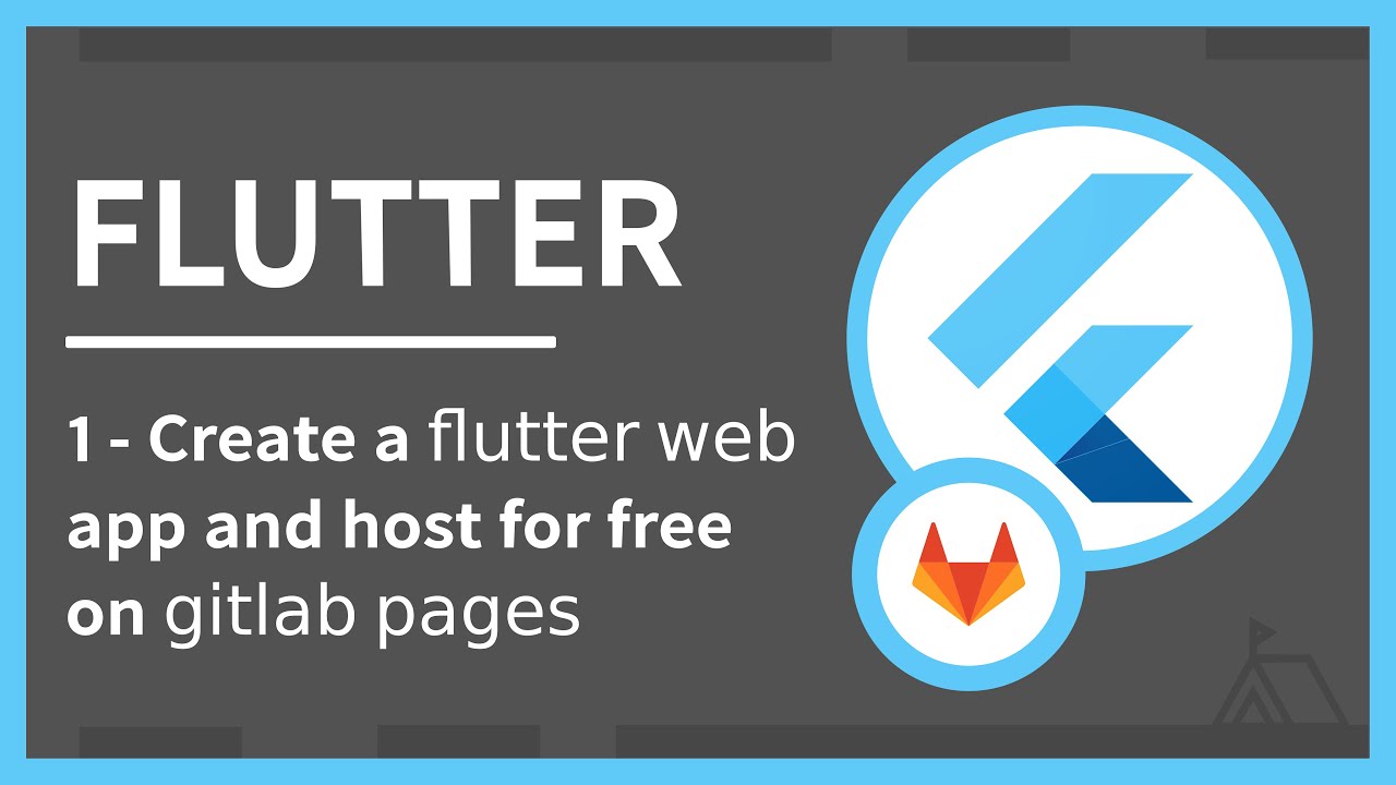 Create a flutter web app and host it on GitLab pages in less than 15 minutes