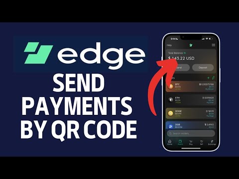 How to Send Crypto Payments via QR Code in Edge Wallet 2024?