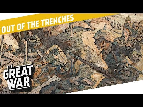 What was the German Secret on the Eastern Front in 1915? I OUT OF THE TRENCHES