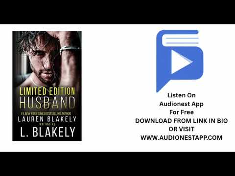 Limited Edition Husband Full Audiobook | Winner Takes All Book 4 by Lauren Blakely
